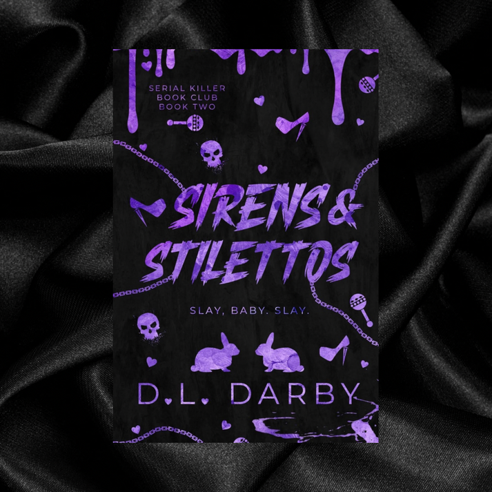 [ORDER INCENTIVE] Sirens & Stilettos by D. L. Darby – The Enchanted ...